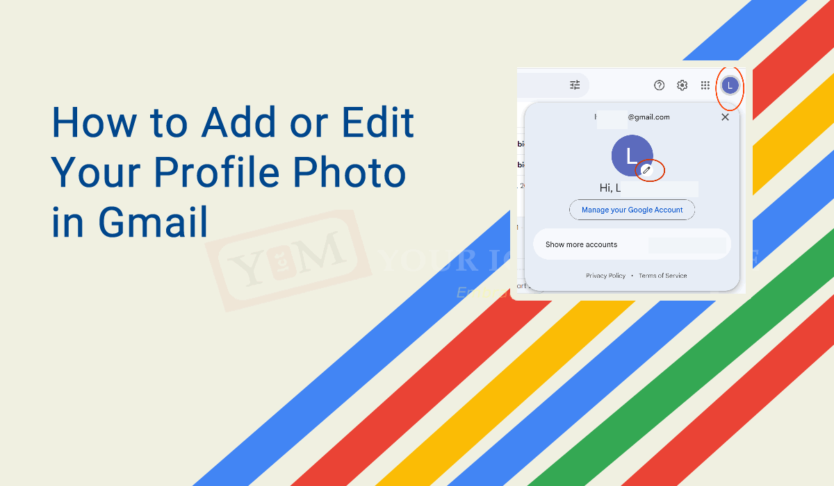 How to Add or Edit Your Profile Photo in Gmail,Systems,Emails | Your ...